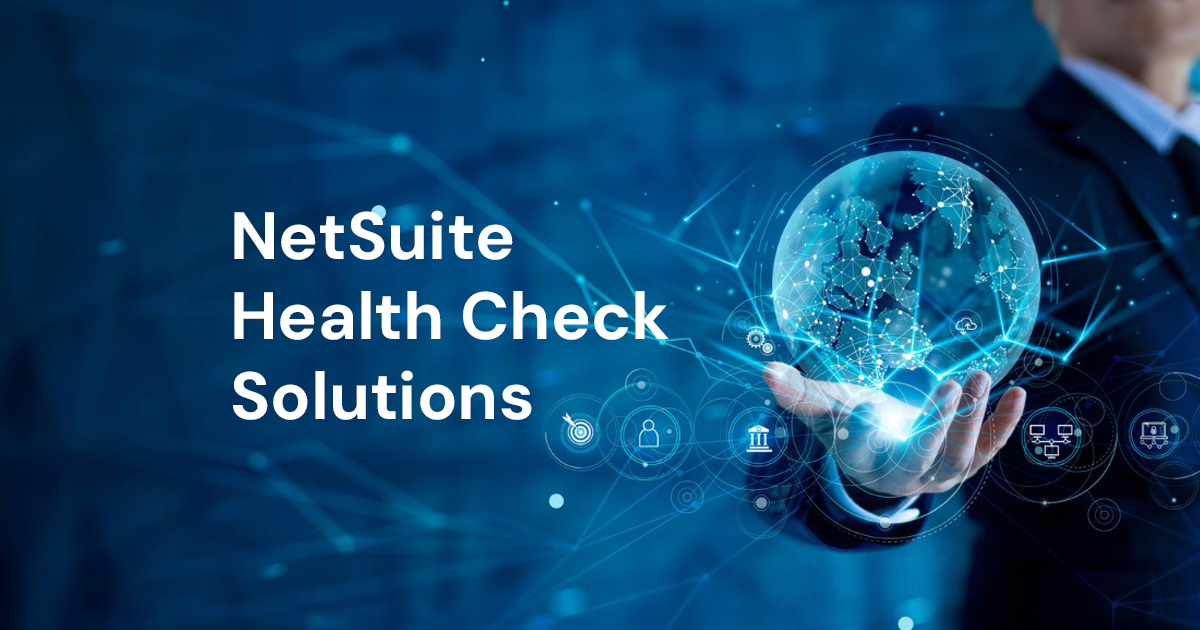 NetSuite Health Check solutions by OpenTeQ