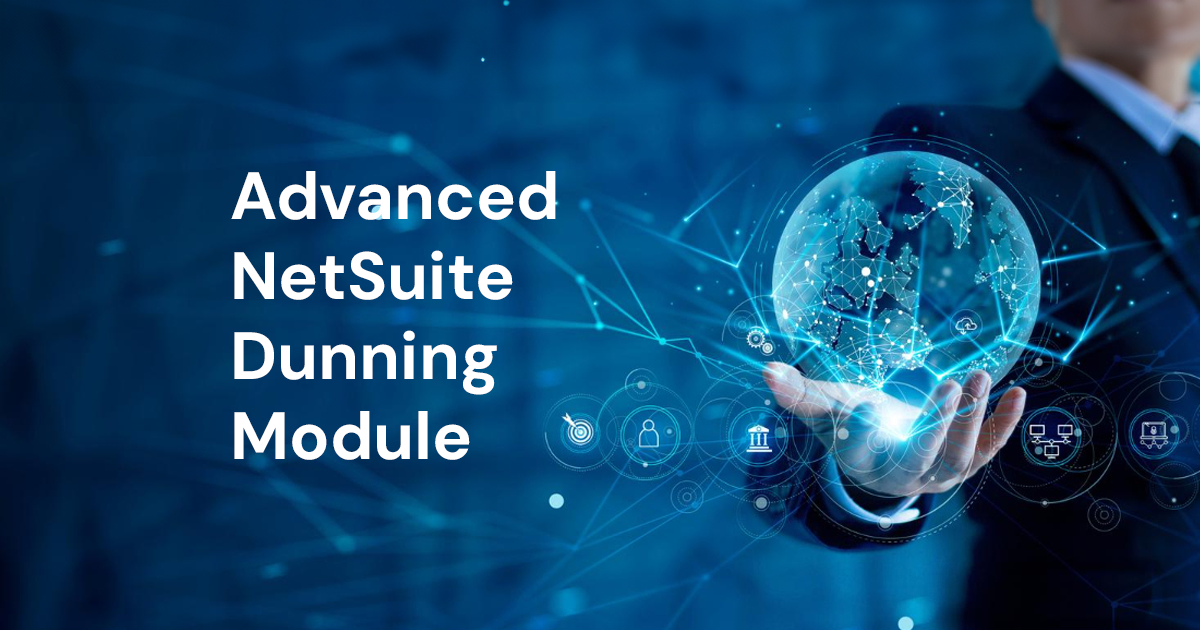 Advanced NetSuite Dunning Solution | OpenTeQ