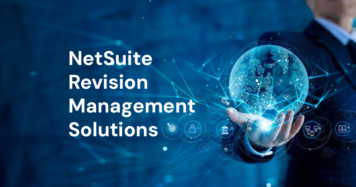 NetSuite Revision Management Solutions | OpenTeQ